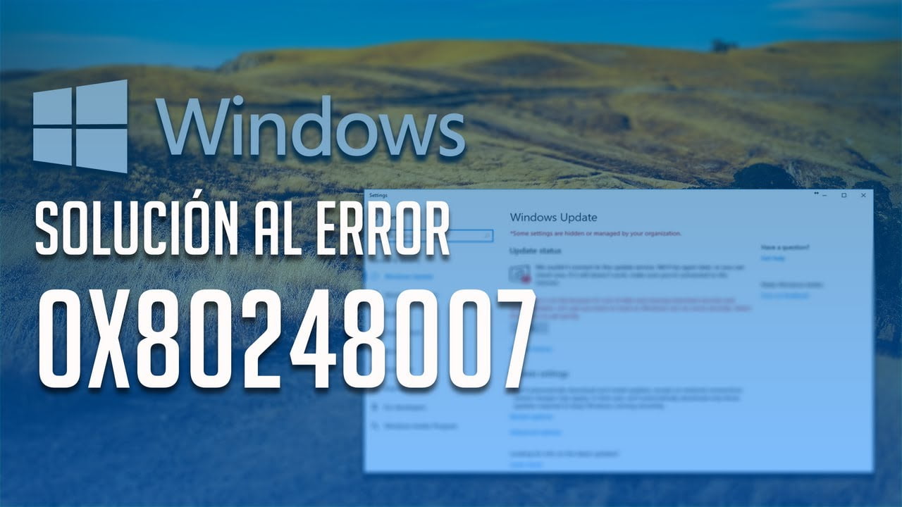 SOLUCIONAR ERROR 0x80248007 en WINDOWS 10 y 11 RÁPIDO
